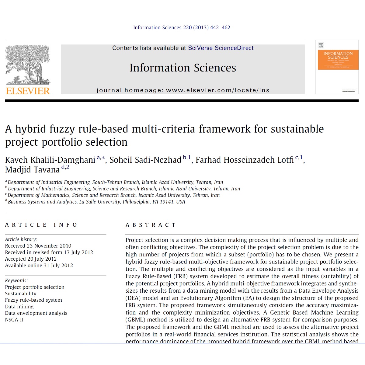 مقاله A Hybrid Fuzzy Rule Based Multi Criteria Framework For Sustainable Project Portfolio