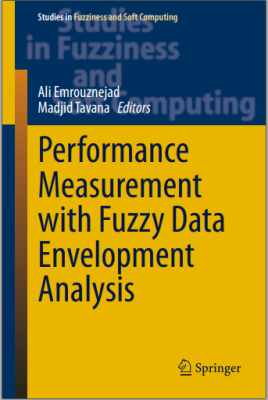 Performance Measurement with Fuzzy Data Envelopment Analysis | تصمیم سازان مدیران پارس