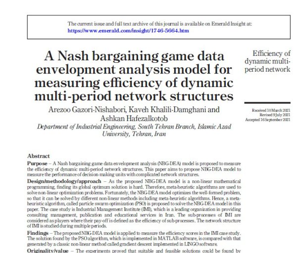 A Nash bargaining game data envelopment analysis model for measuring efficiency of dynamic multi ...